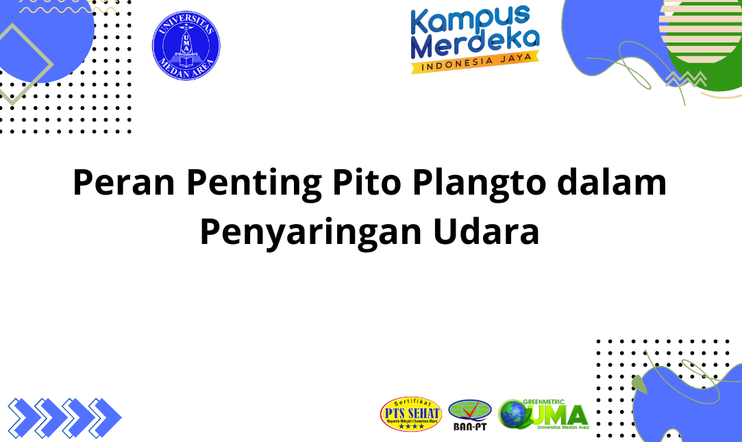 Peran Penting Pito Plangto dalam Penyaringan Udara - BPM